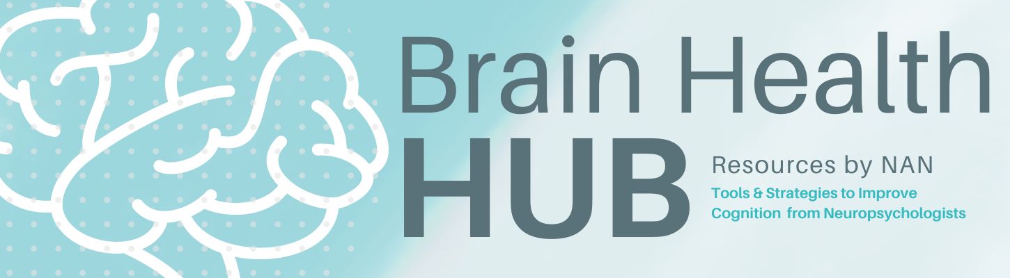 Brain Health Hub | National Academy of Neuropsychology